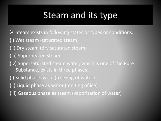 Steam and its properties | PPTX