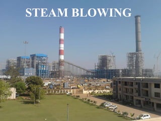Steam blowing stages before turbine rolling | PPSX