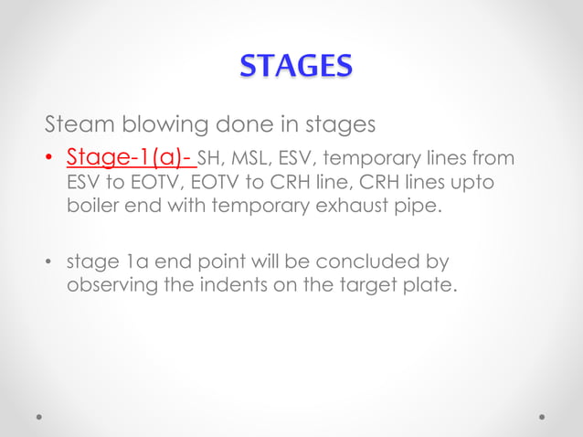 Steam blowing stages before turbine rolling | PPSX