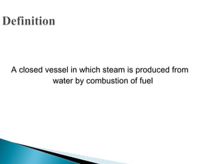 Steam boiler | PPT
