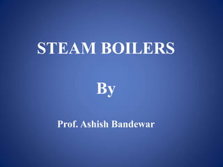 Steam boilers | PPT