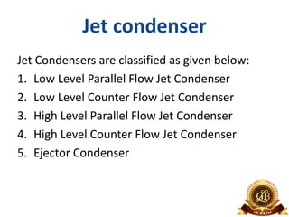 Steam condensers - Part 2 (Low level jet condensers) | PPT
