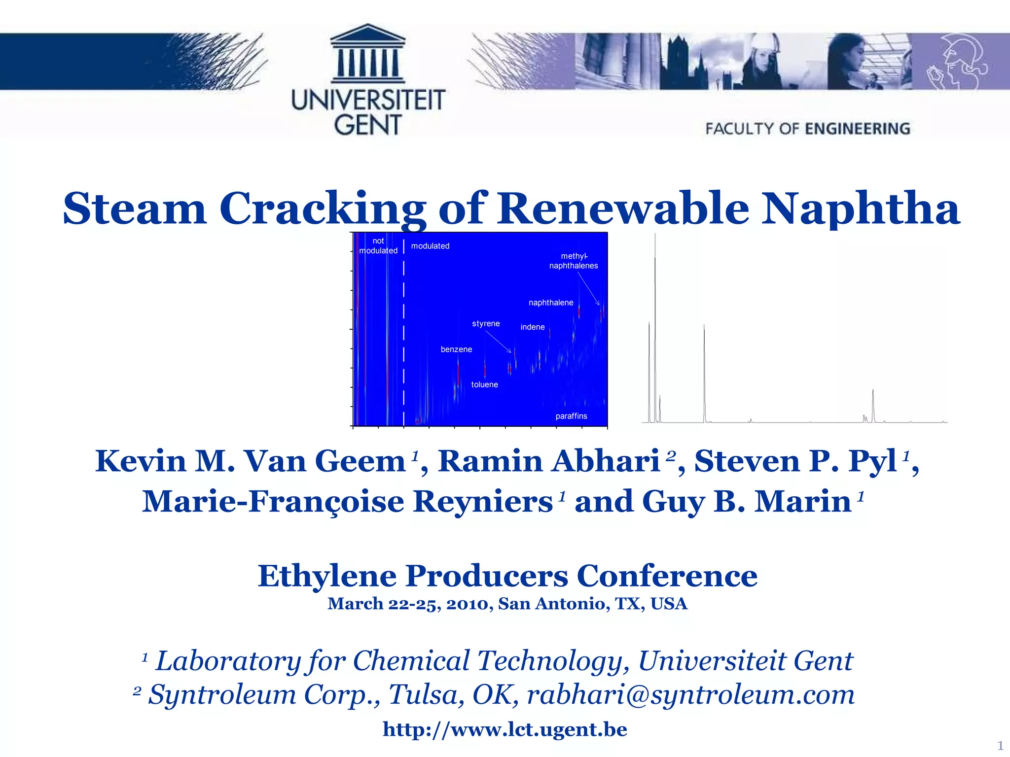 Steam Cracking Of Renewable Naphtha | PPT
