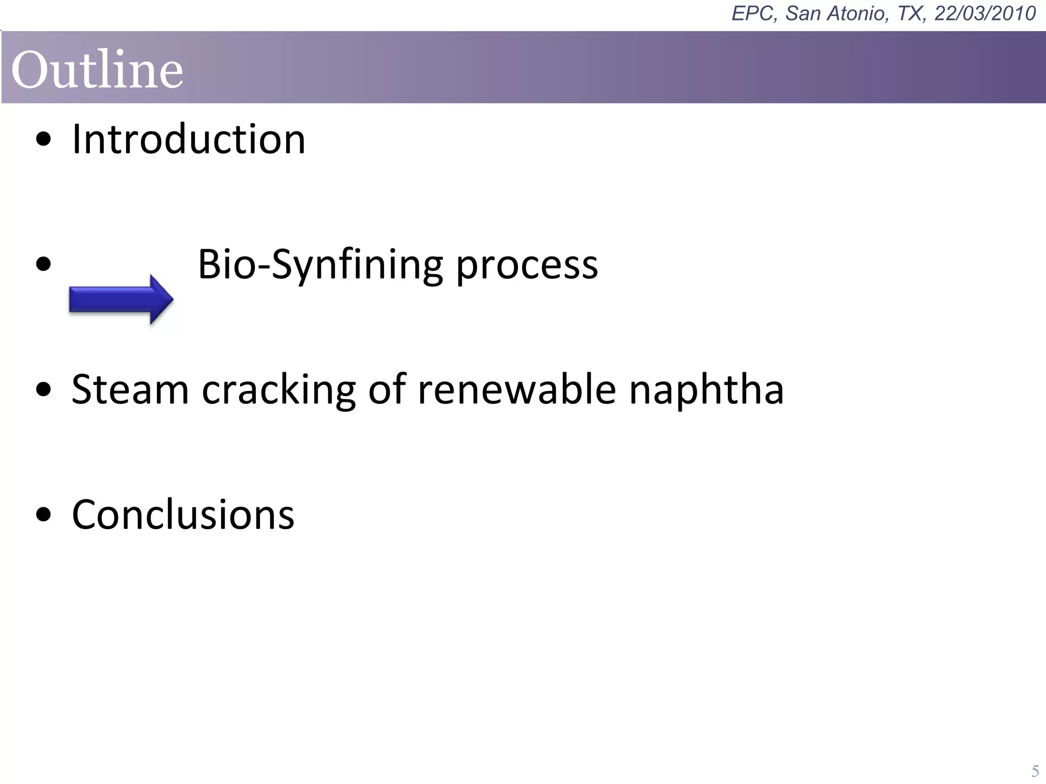 Steam Cracking Of Renewable Naphtha | PPT