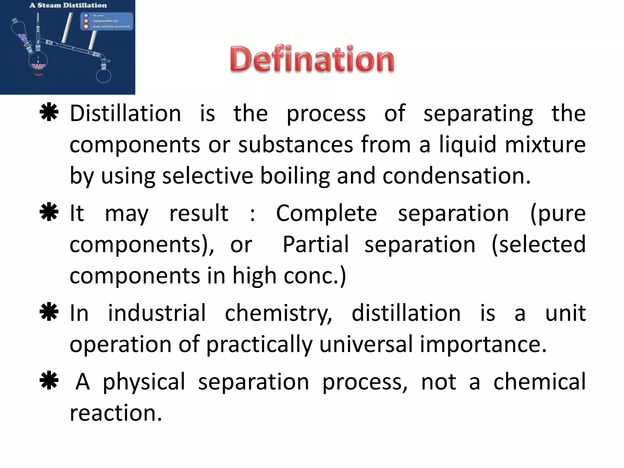 Steam distillation | PPTX