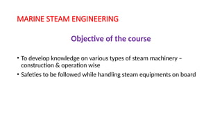 Marine Ship Steam Engineering 2022 -1.pptx