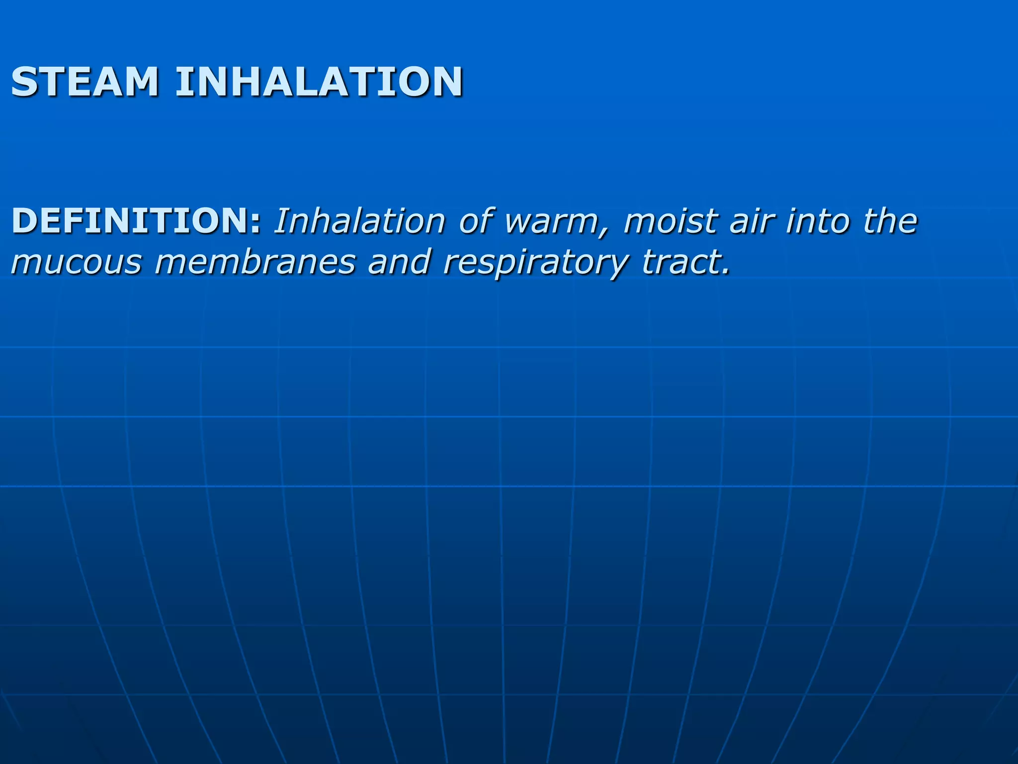 steam inhalation ppt | PPT