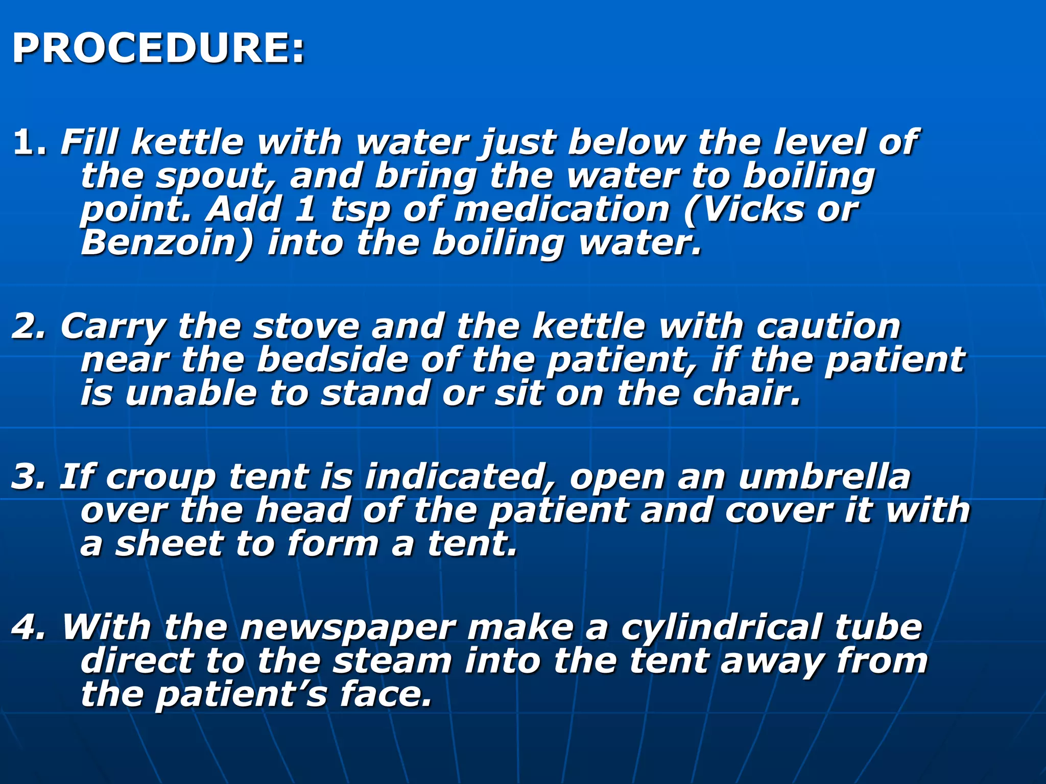 steam inhalation ppt | PPT