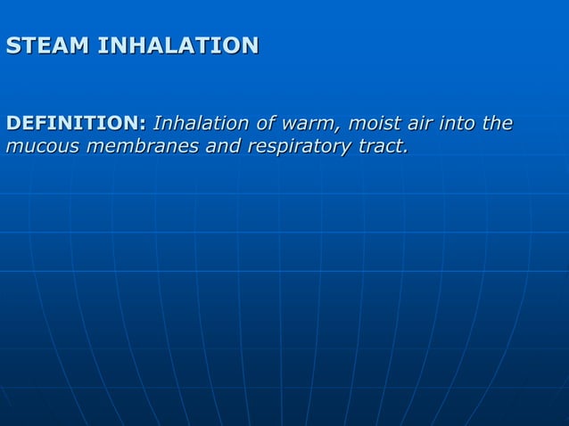 steam inhalation ppt | PPT