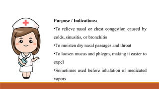 STEAM INHALATION.pptx Ms. Shweta Singh.... | PPTX