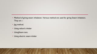 STEAM INHALATION (TOUSIF).pdf bsc nursing | PPT