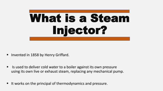 Steam injector | PPTX | Physics | Science