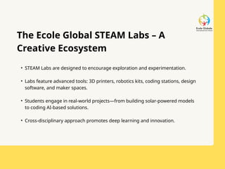 STEAM Innovation How Ecole Globale’s Labs Spark Creativity and Critical ...