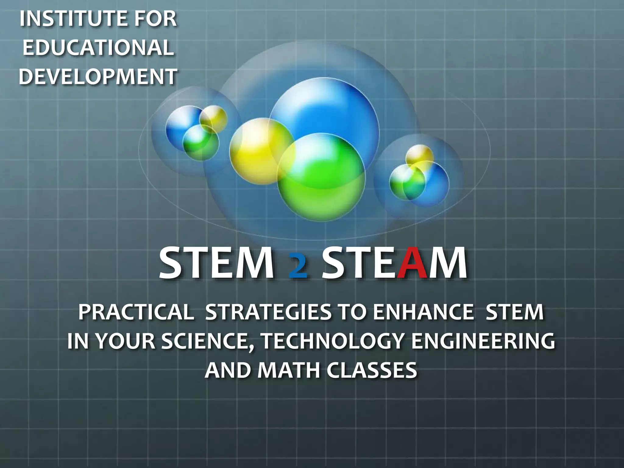 IED STEAM presentation Nov 23 24 | PPT