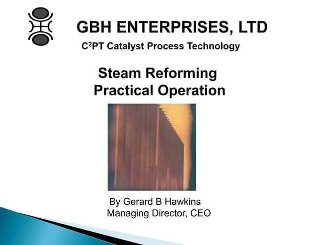 Steam Reforming Catalyst Design and Operation Guide | PPT