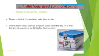 Steam sterilization monitoring | PPTX