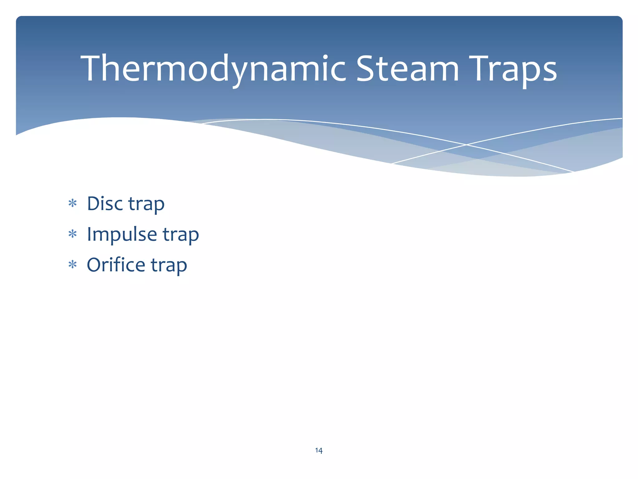 Steam traps and their types | PPTX