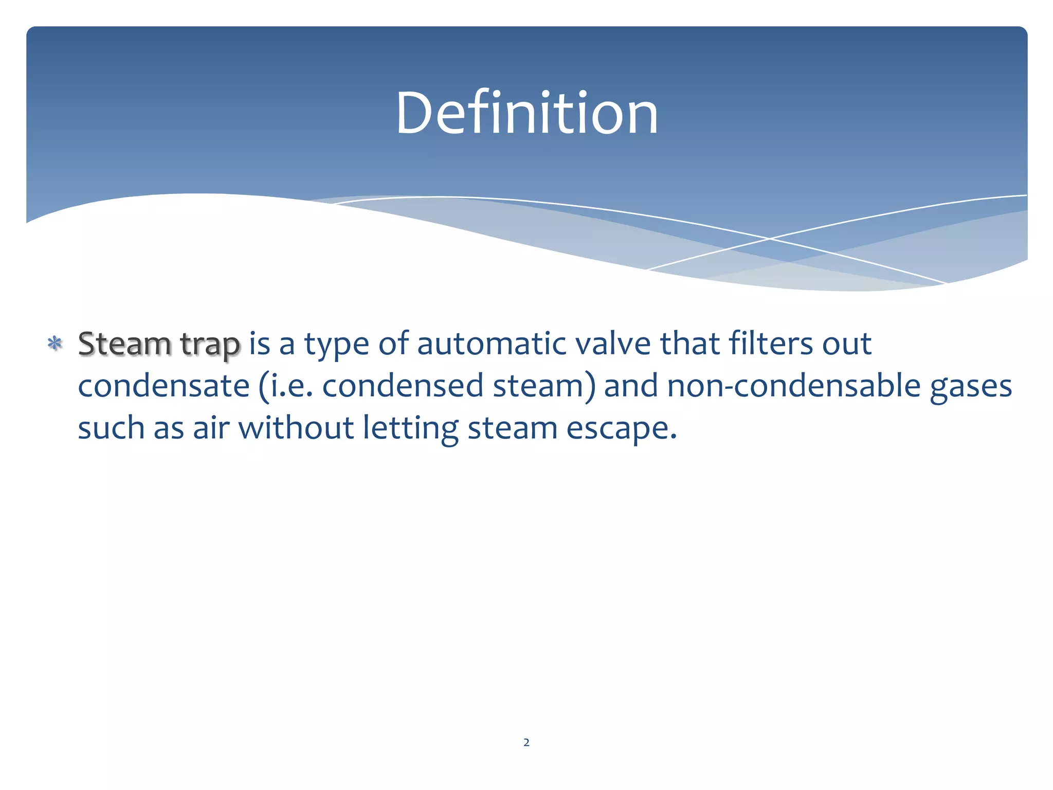 Steam traps and their types | PPTX