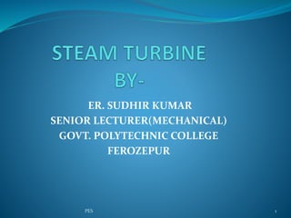 STEAM TURBINE Fundamental Basic Principles.pptx