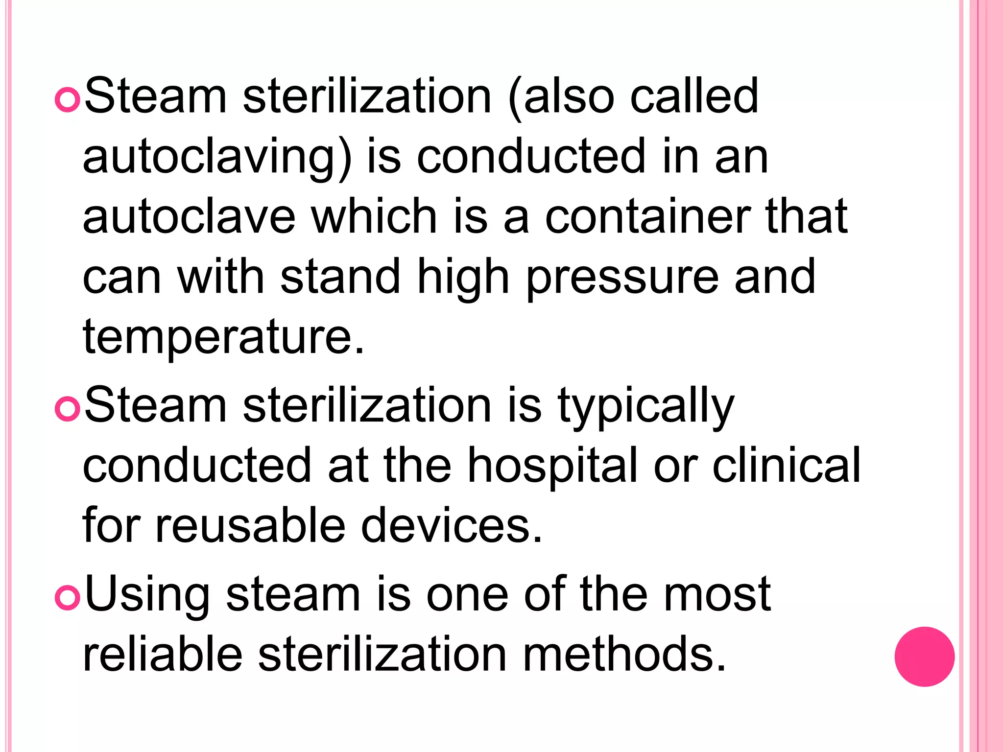 Steam Sterilization or Autoclaving.pptx