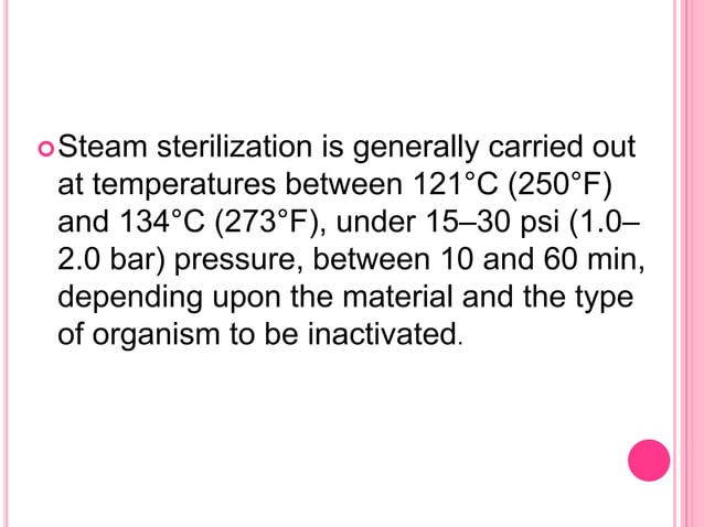 Steam Sterilization or Autoclaving.pptx