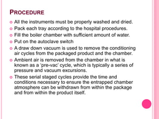 Steam Sterilization or Autoclaving.pptx