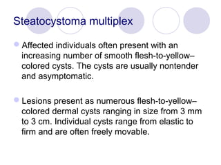 Steatocystoma multiplex | PPT