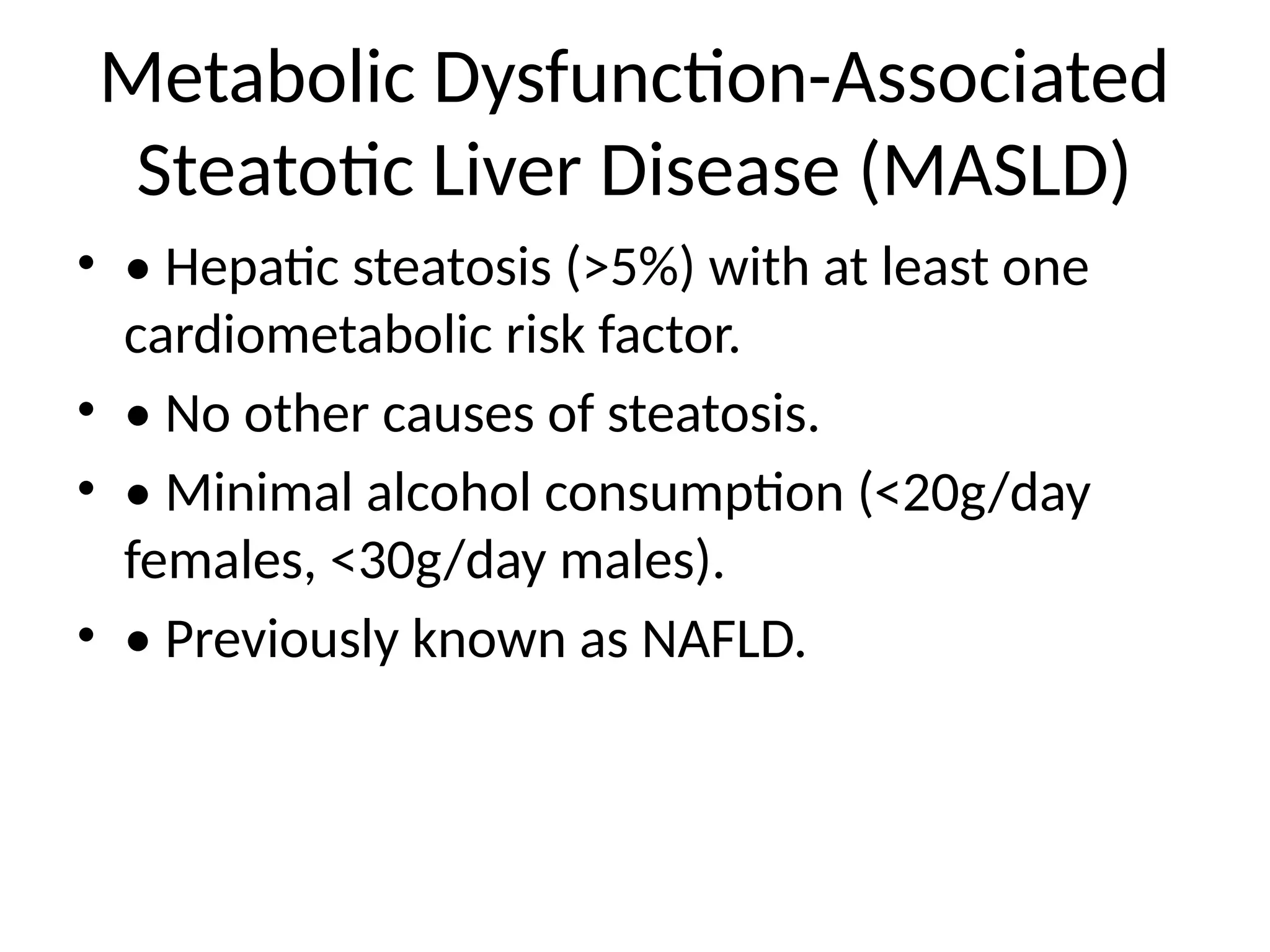 Steatotic_Liver_Disease_Terminology_Clinical (2).pptx