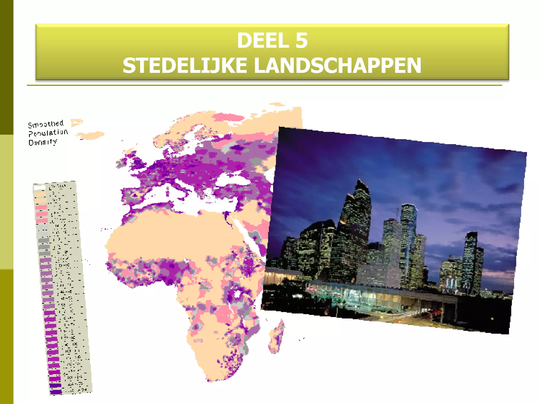 Steden en bevolkingsspreiding in Europa | PPT