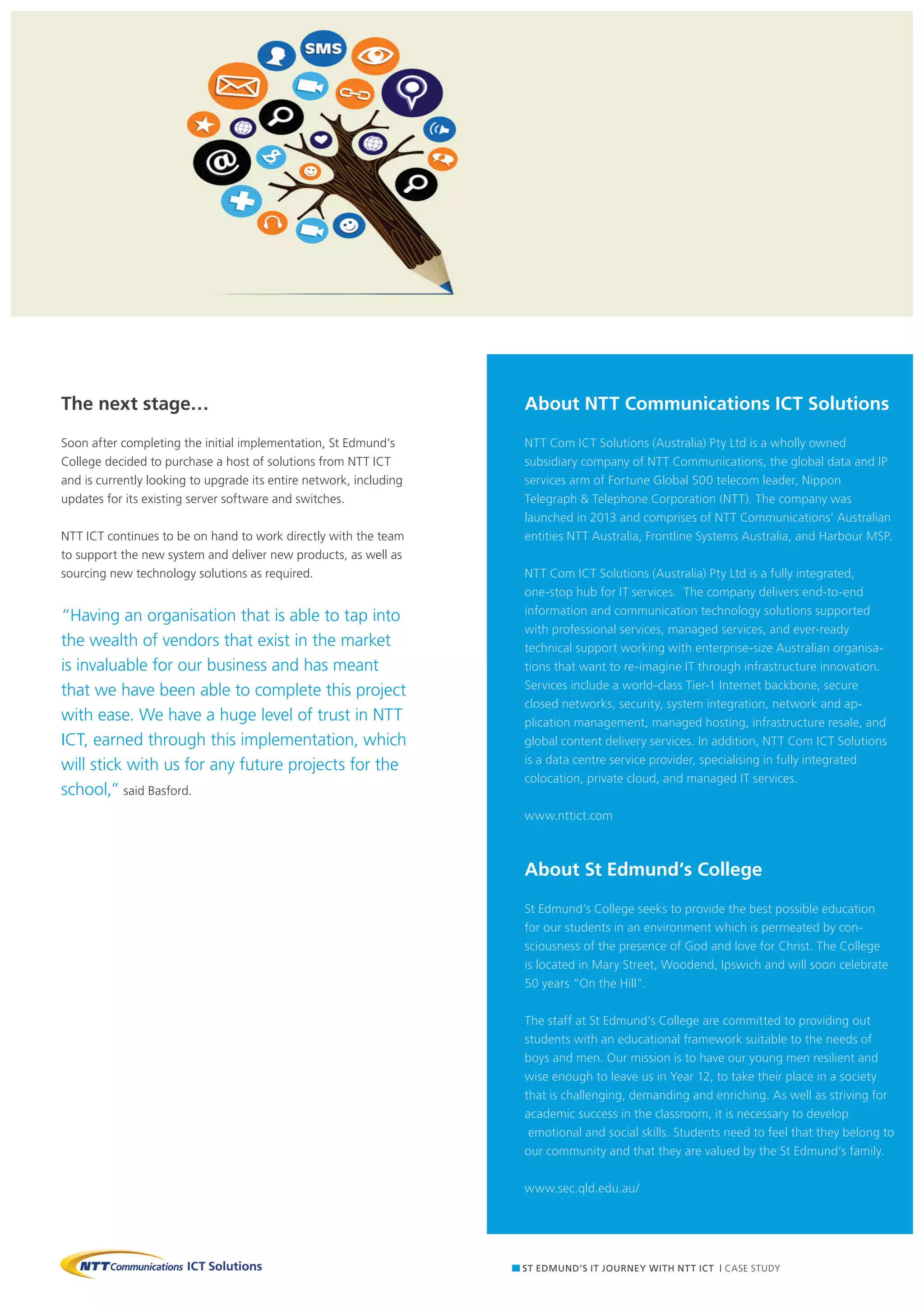 St Edmund's College prepares it's students for the future with NTT Communications ICT solutions ...
