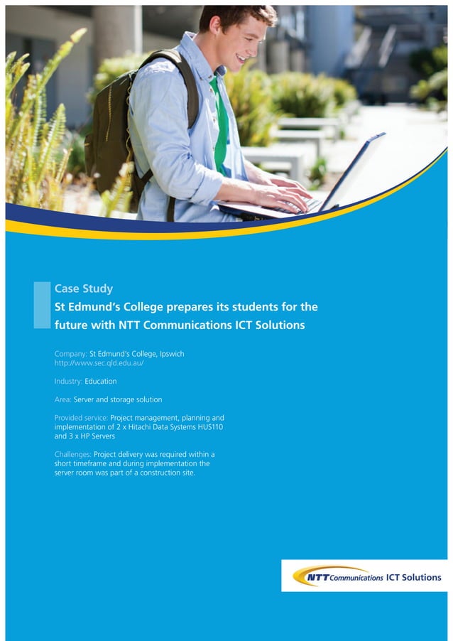 St Edmund's College prepares it's students for the future with NTT Communications ICT solutions ...