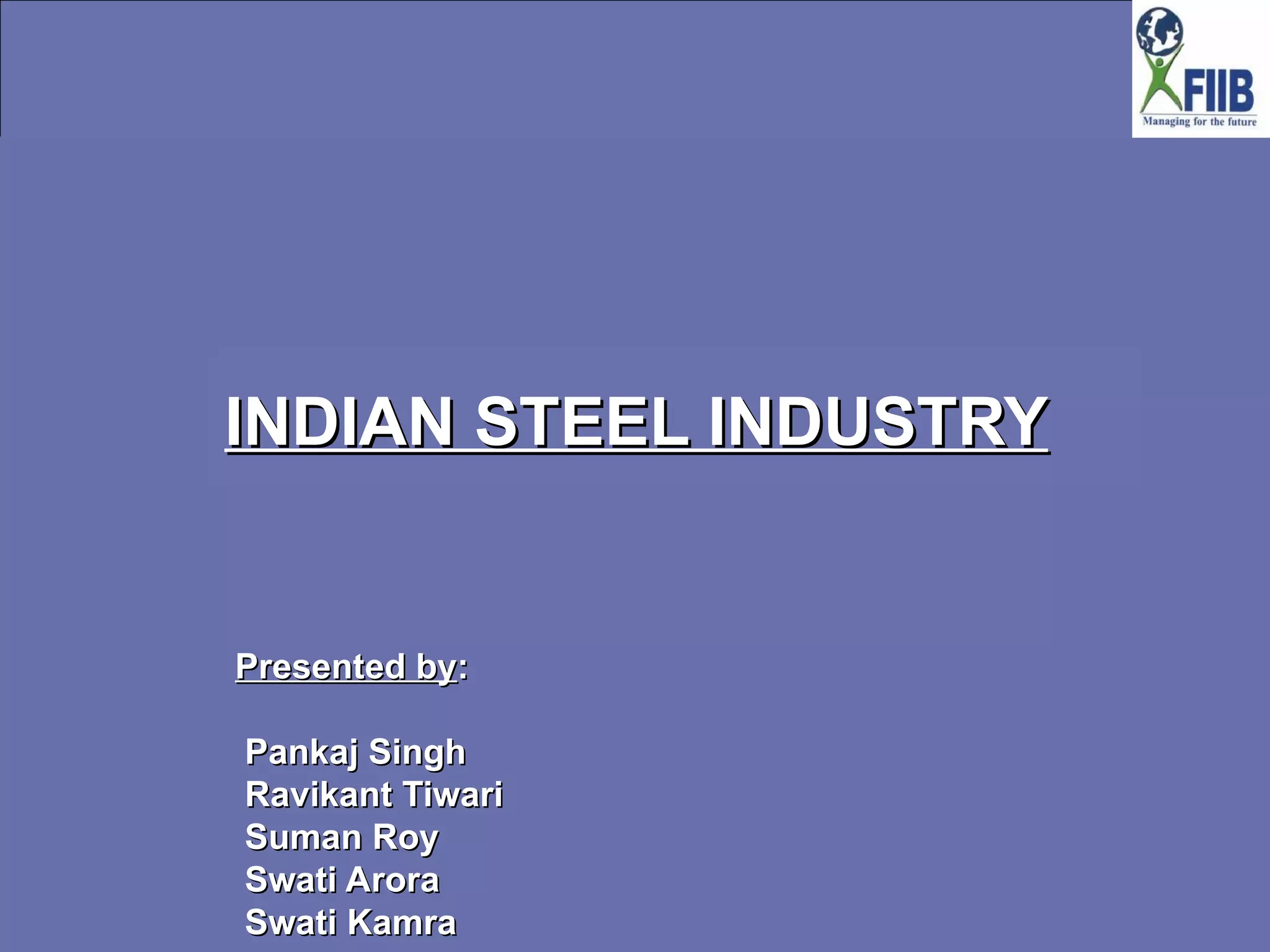 Steel Industry In India | PPT