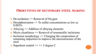 Secondary steel making | PPTX