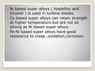 Steel and its alloys , Nickel alloys , super alloys. | PPTX