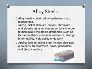 Steel and it’s types | PPTX