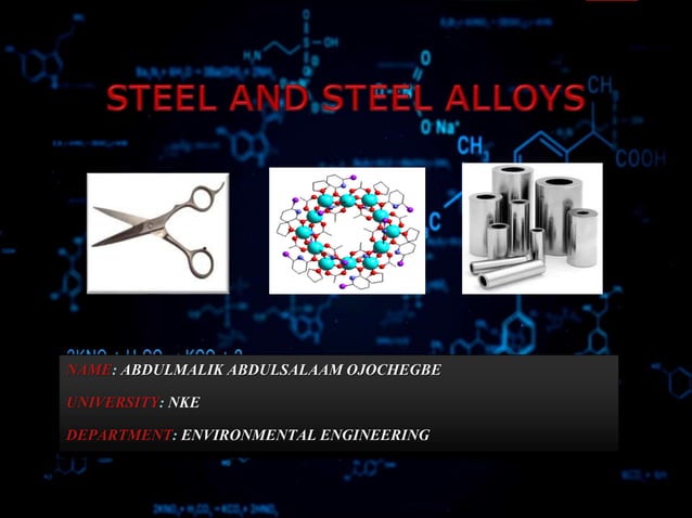 Steel and steel alloys | PPTX | Chemistry | Science