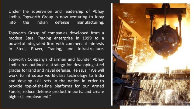Abhay Lodha Chairman Of Topworth Group Forays into Indian Defense | PPTX