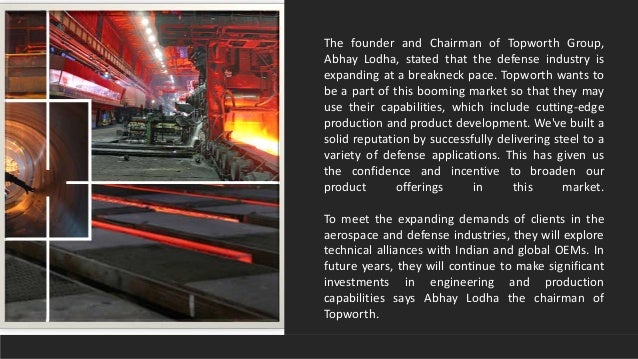 Abhay Lodha Chairman Of Topworth Group Forays into Indian Defense | PPTX