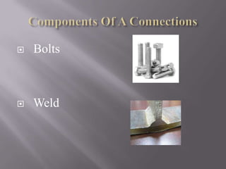 Steel connections | PPTX