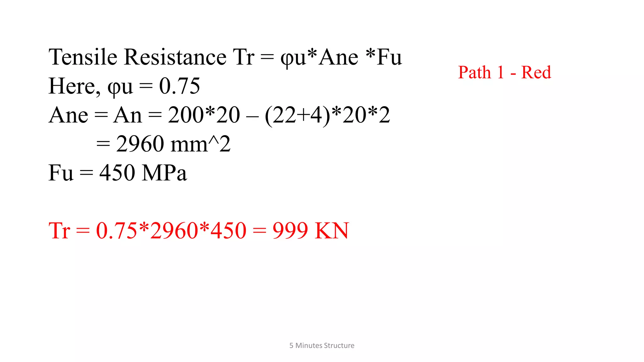 Steel design 04 example of steel rupture for tension member | PPTX