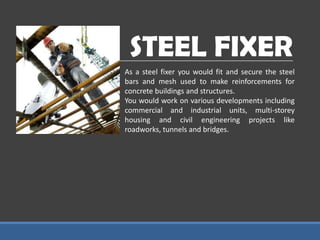 Nature of a Steel fixer's job | PPT