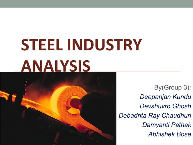 Steel industry Analysis | PPT