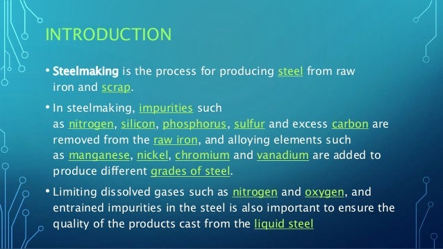 Steel making process