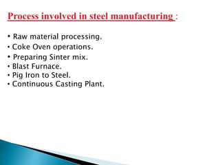 OVERVIEW OF STEEL PLANT AND STEEL MANUFACTURING | PPTX | Commodities ...