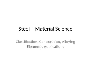 Steel_Material_Science_Presentation.pptx