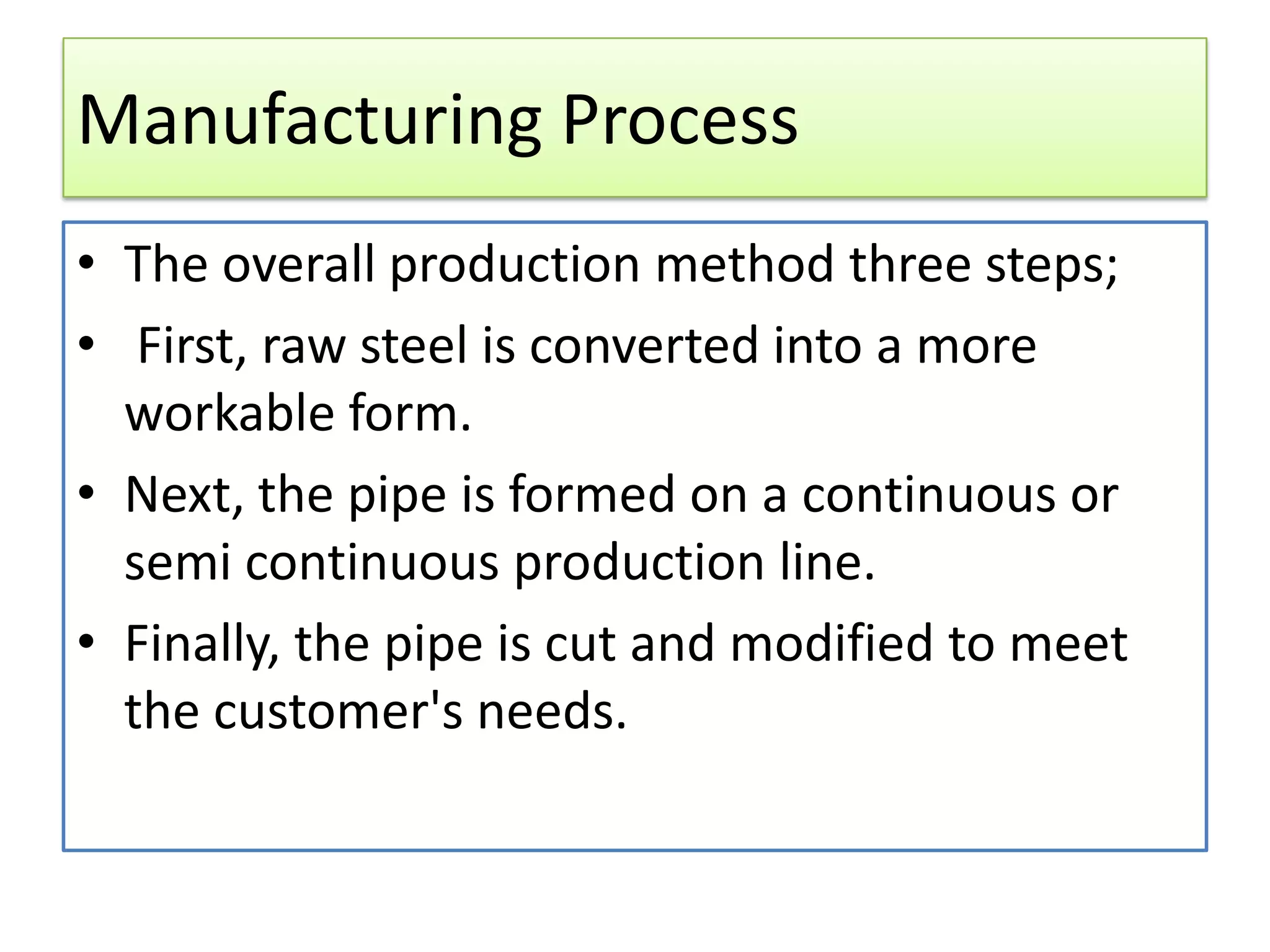 Steel pipe manufacturing | PPTX