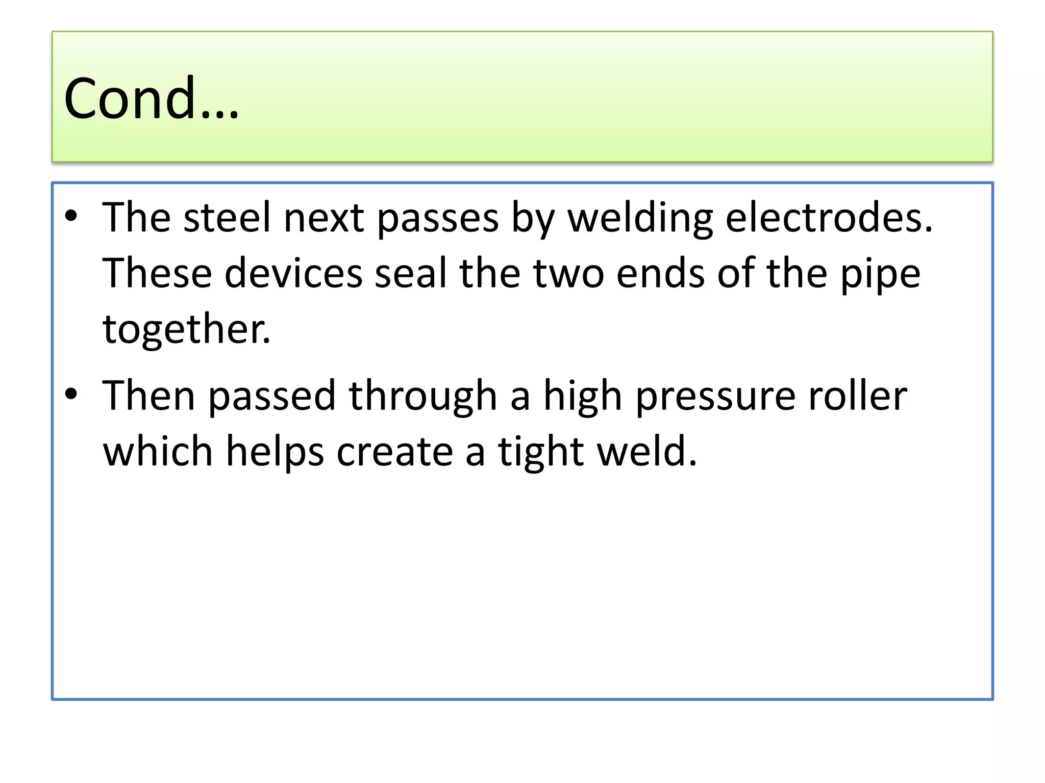 Steel pipe manufacturing | PPTX