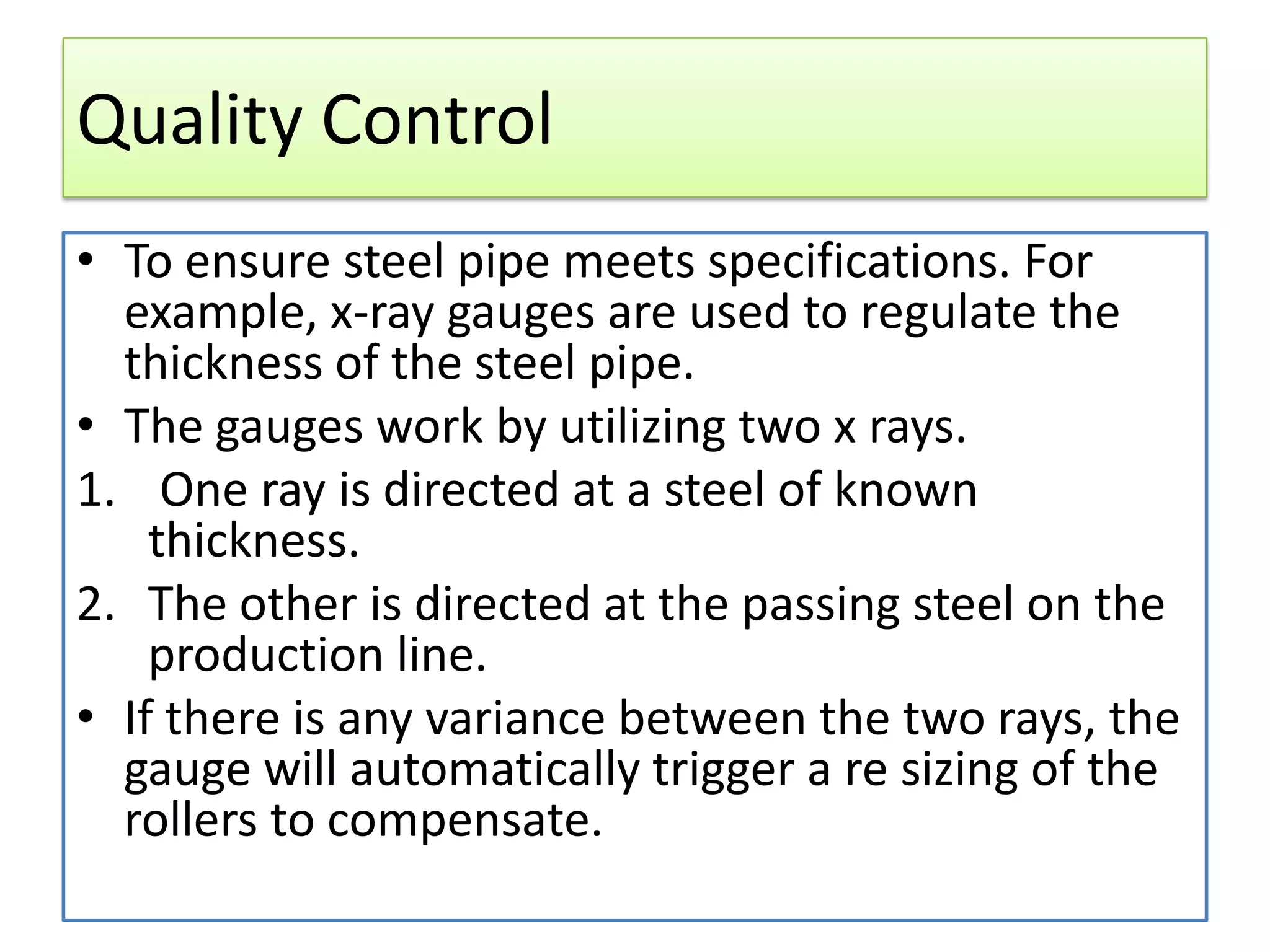Steel pipe manufacturing | PPTX