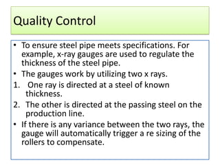 Steel pipe manufacturing | PPTX