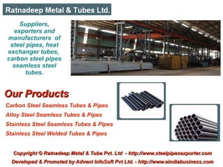 Ratnadeep Metal & Tube Pvt.Ltd. | ODP